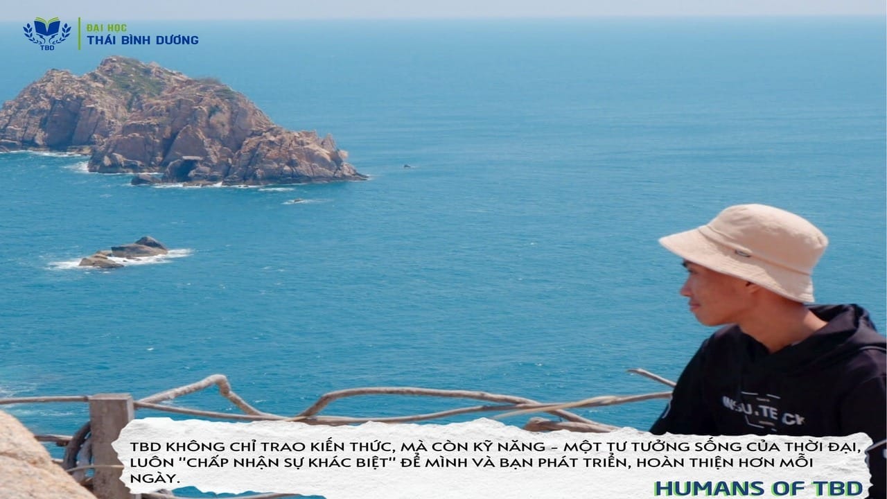 [HUMANS OF TBD] TBD thực sự là ngôi nhà của sự chấp nhận và phát triển - Trường Đại học Thái ...
